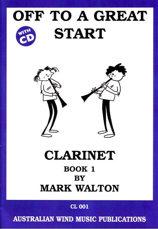 Off to a Great Start for Clarinet Book 1 - Hal Leonard Australia